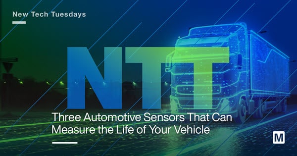 New Tech Tuesdays: Three Automotive Sensors That Can Measure the