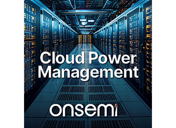 Cloud Power Management Solutions - onsemi | Mouser